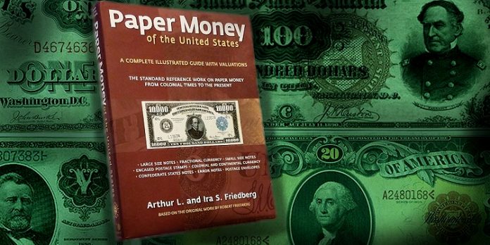 21st Edition of Friedberg's U.S. Paper Money to See October Release
