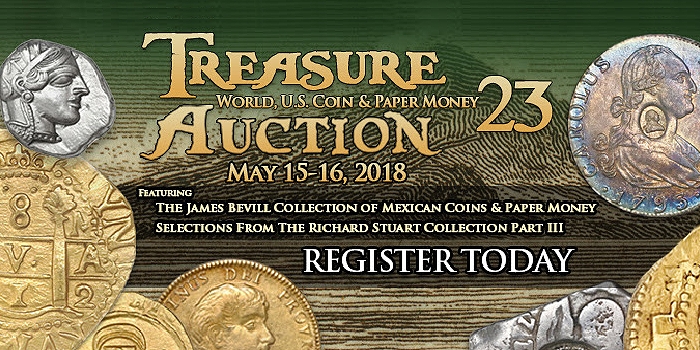 Sedwick Treasure Auction plus Collection of Mexican Coins Paper Money