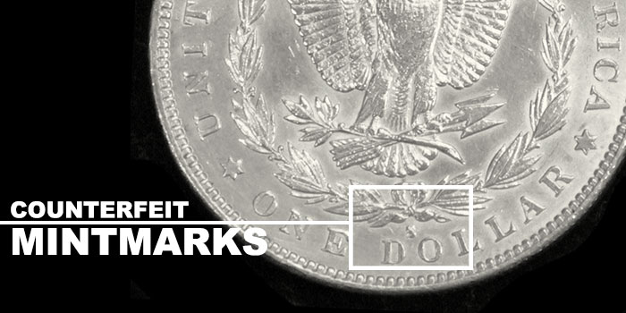 Counterfeit Mintmarks? Watch Out for Embossed Mintmarks